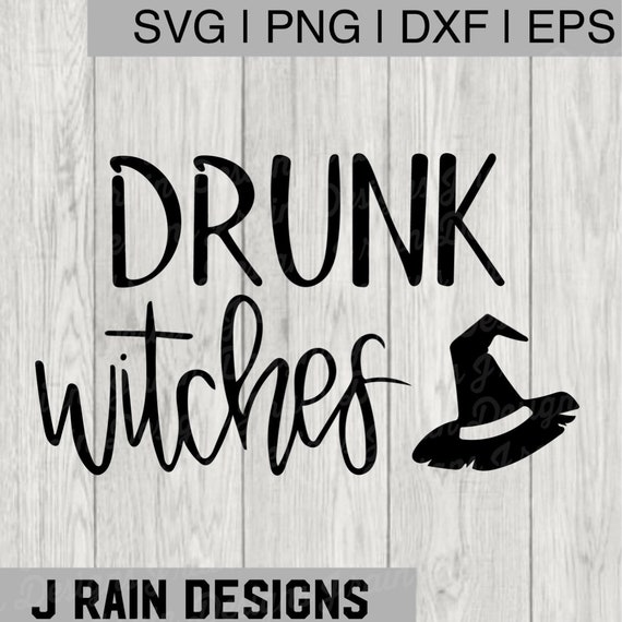 Drunk Witches SVG Halloween SVG Halloween Png Halloween - Etsy