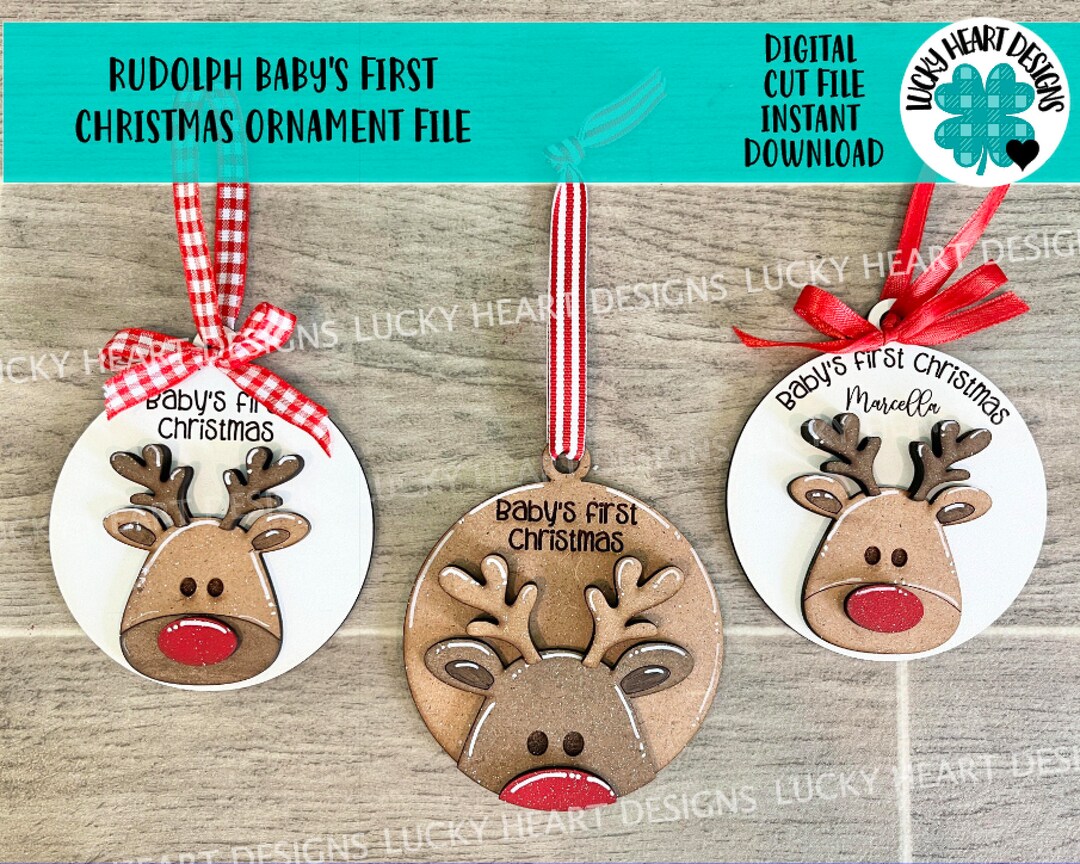 Rudolph Baby's First Christmas File SVG, Glowforge, Luckyheartdesignsco ...