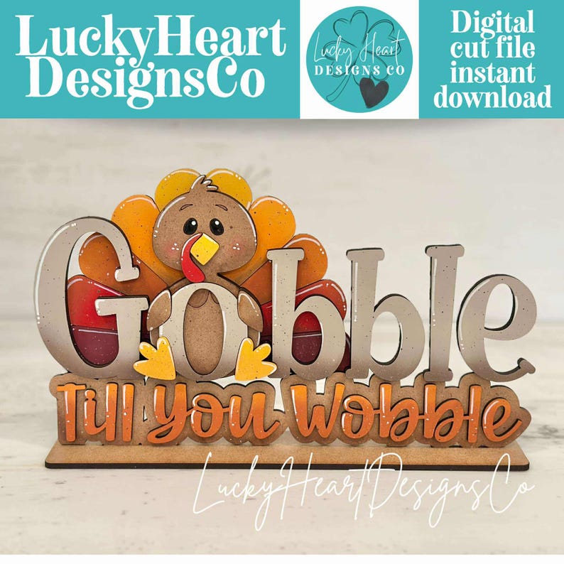 Gobble Turkey Shelf Sitter Standing Fall Sign File SVG, Fall Glowforge ...
