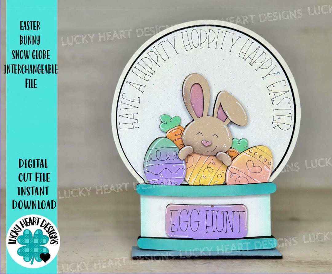 Easter Bunny Snow Globe Interchangeable File SVG, Glowforge, Spring ...