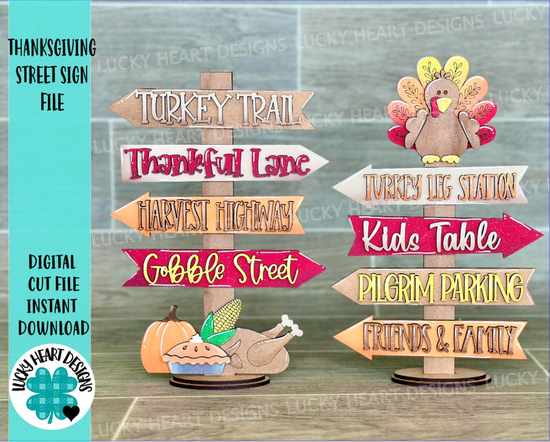 Thanksgiving Street Sign File SVG, Glowforge Pilgrim, Pumpkin ...