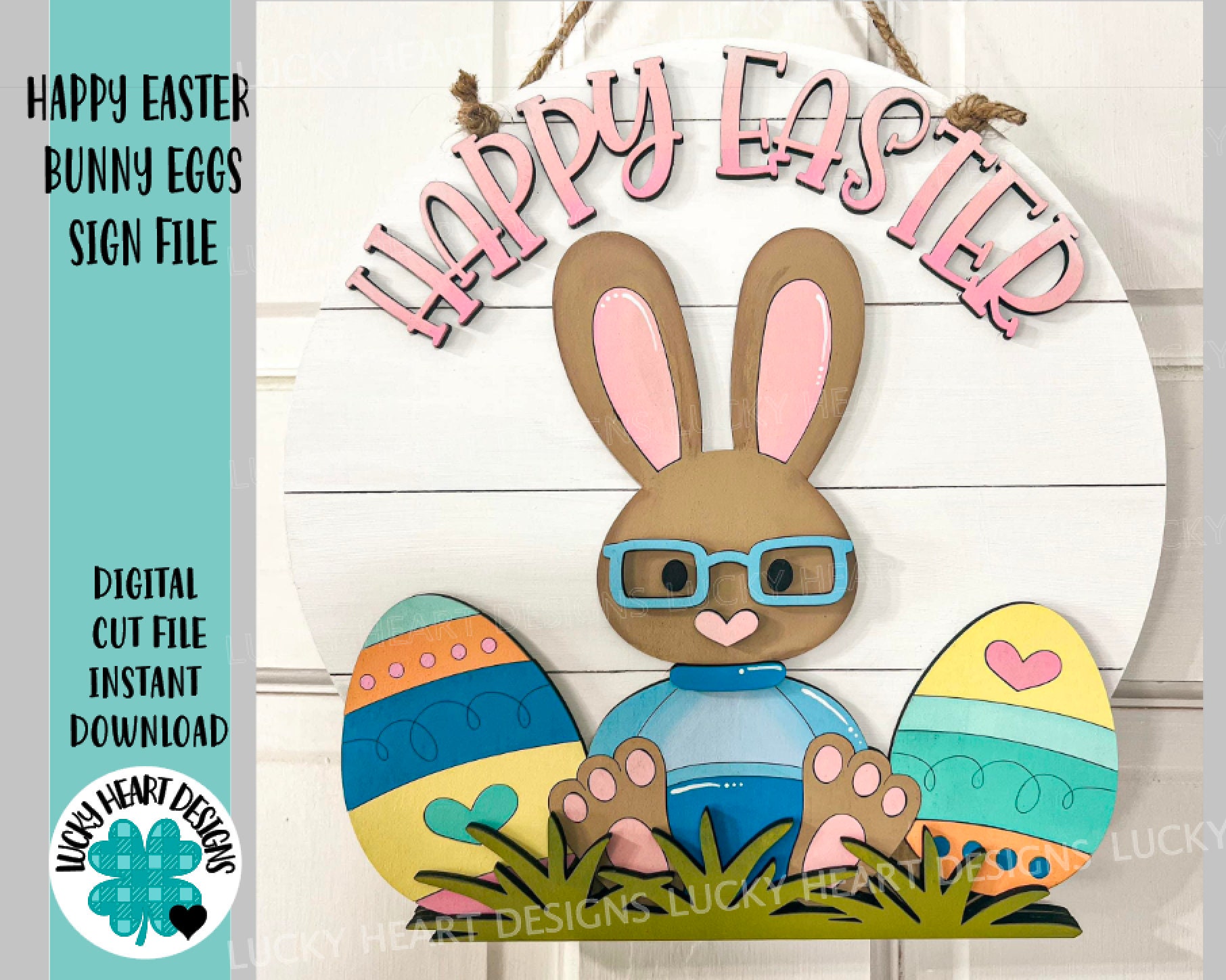 Happy Easter Bunny Door Hanger File SVG, Glowforge, Luckyheartdesignsco ...