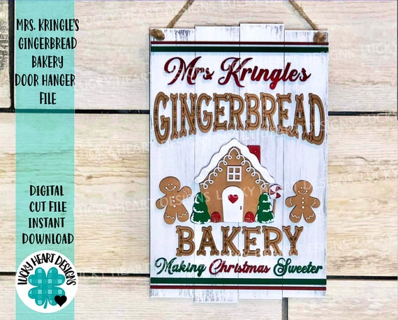 Mrs Kringle's Gingerbread Bakery Door Hanger File SVG - Etsy