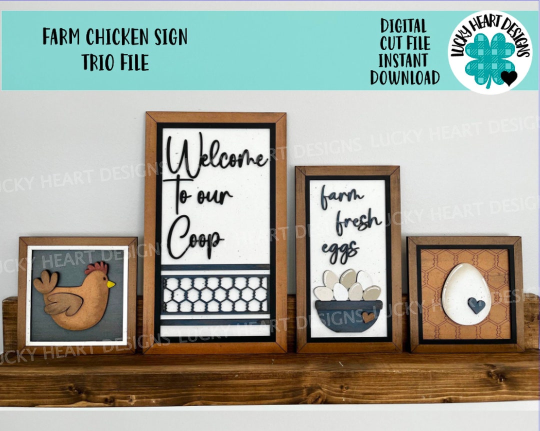 Farm Chicken Sign Trio File SVG, Glowforge Farmhouse Egg ...