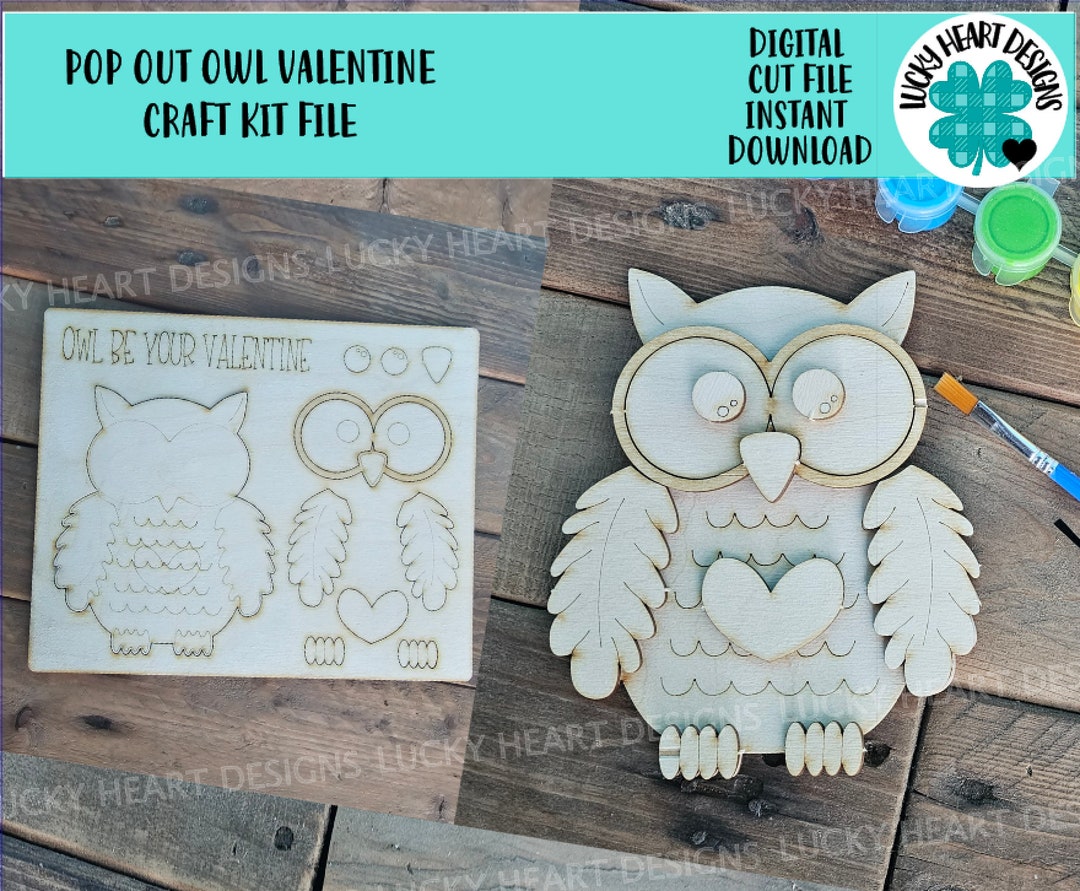 Pop Out Owl Valentine Craft Kit File SVG, Love, Glowforge ...