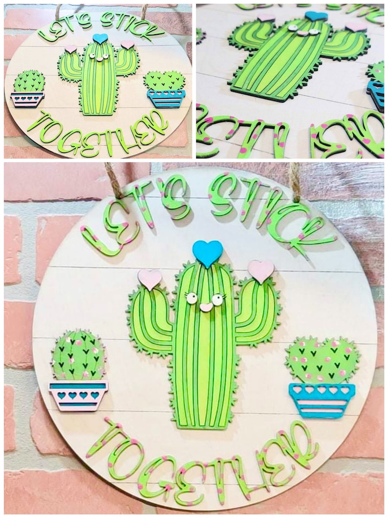 Let's Stick Together Cactus Valentines Door Hanger File SVG, Glowforge ...