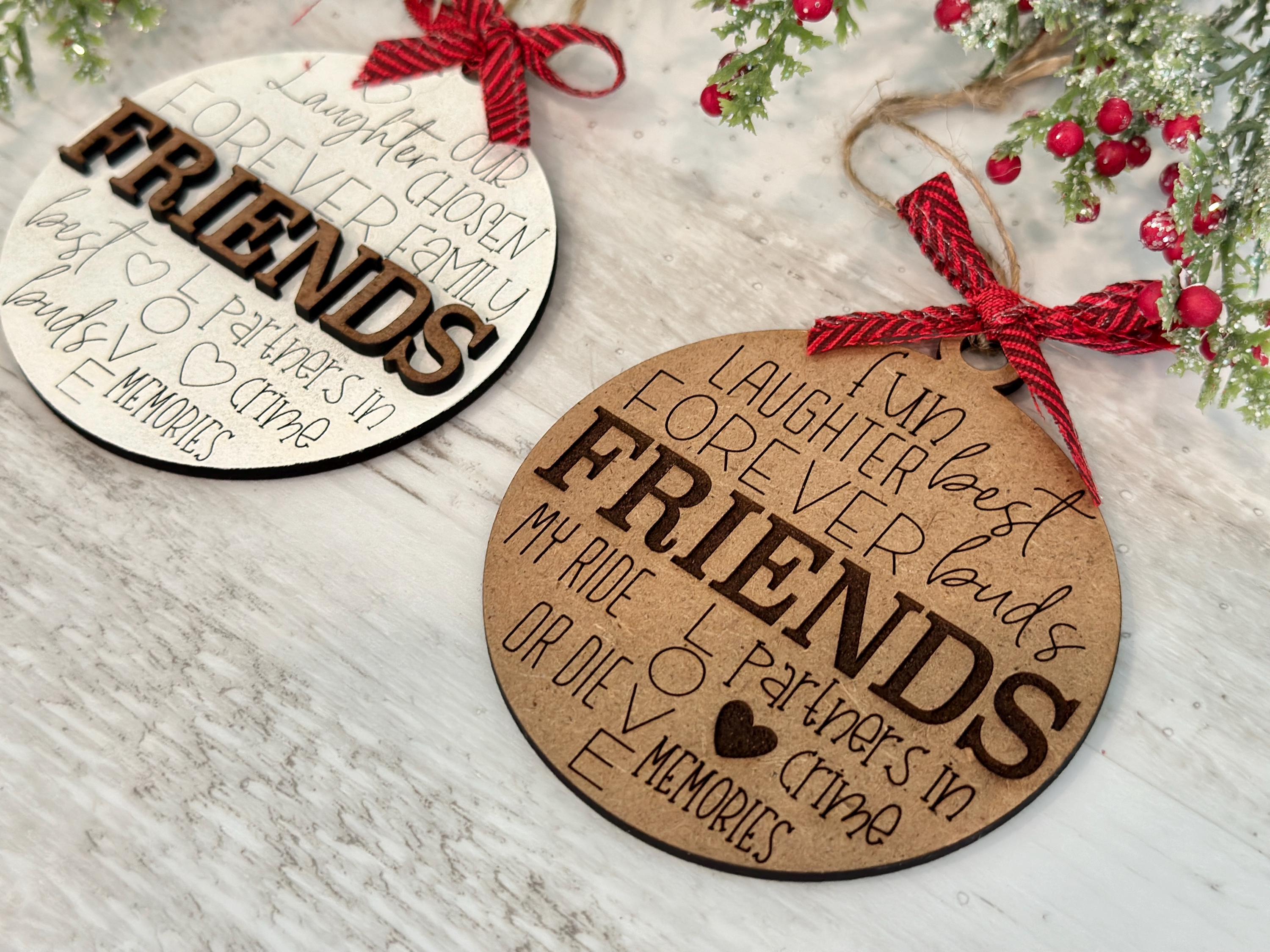 Friends Word Art Christmas Ornament File SVG, Glowforge, Keychain Tag ...