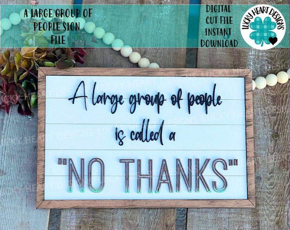 A Large Group of People Sign File SVG Glowforge - Etsy UK
