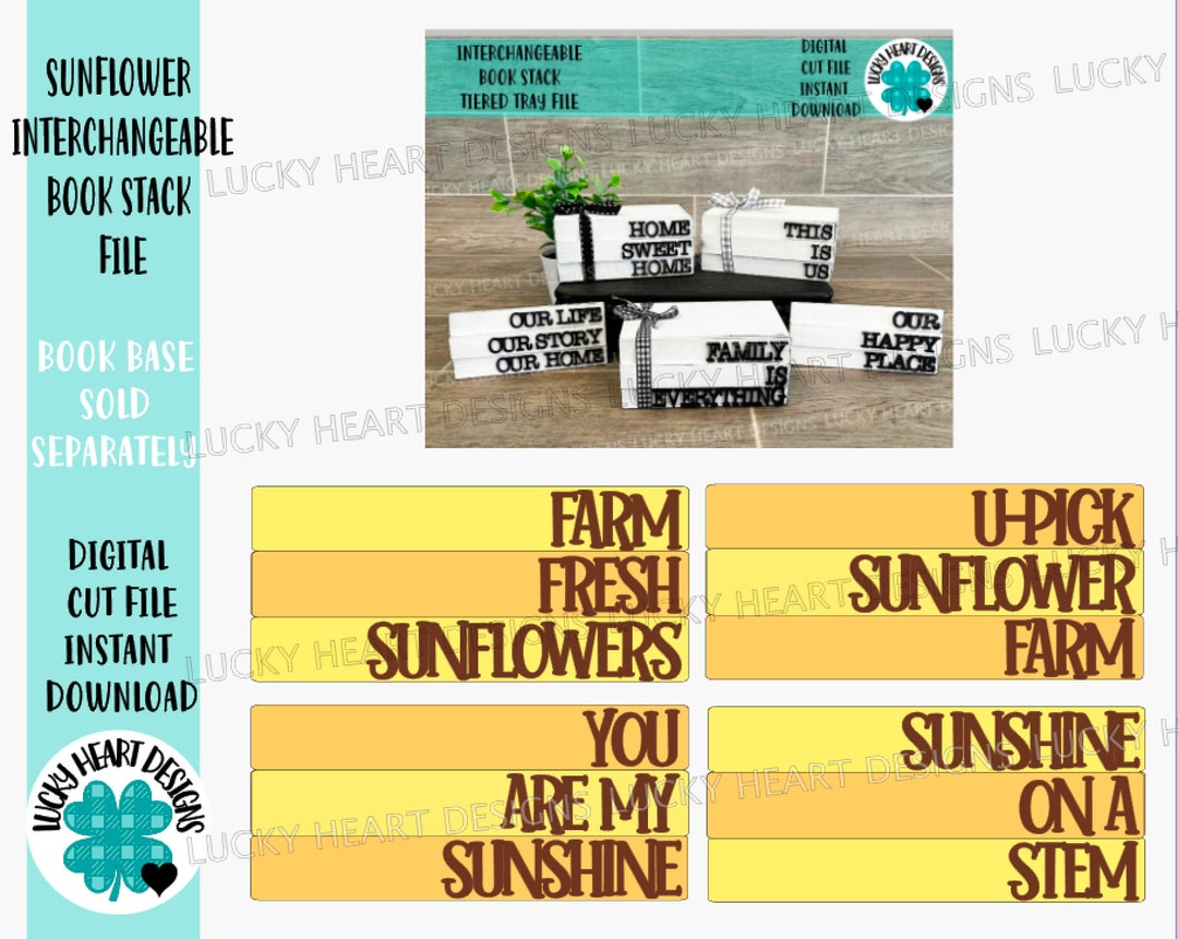 Sunflower Book Stack File SVG, Glowforge Fall Summer, Interchangeable ...