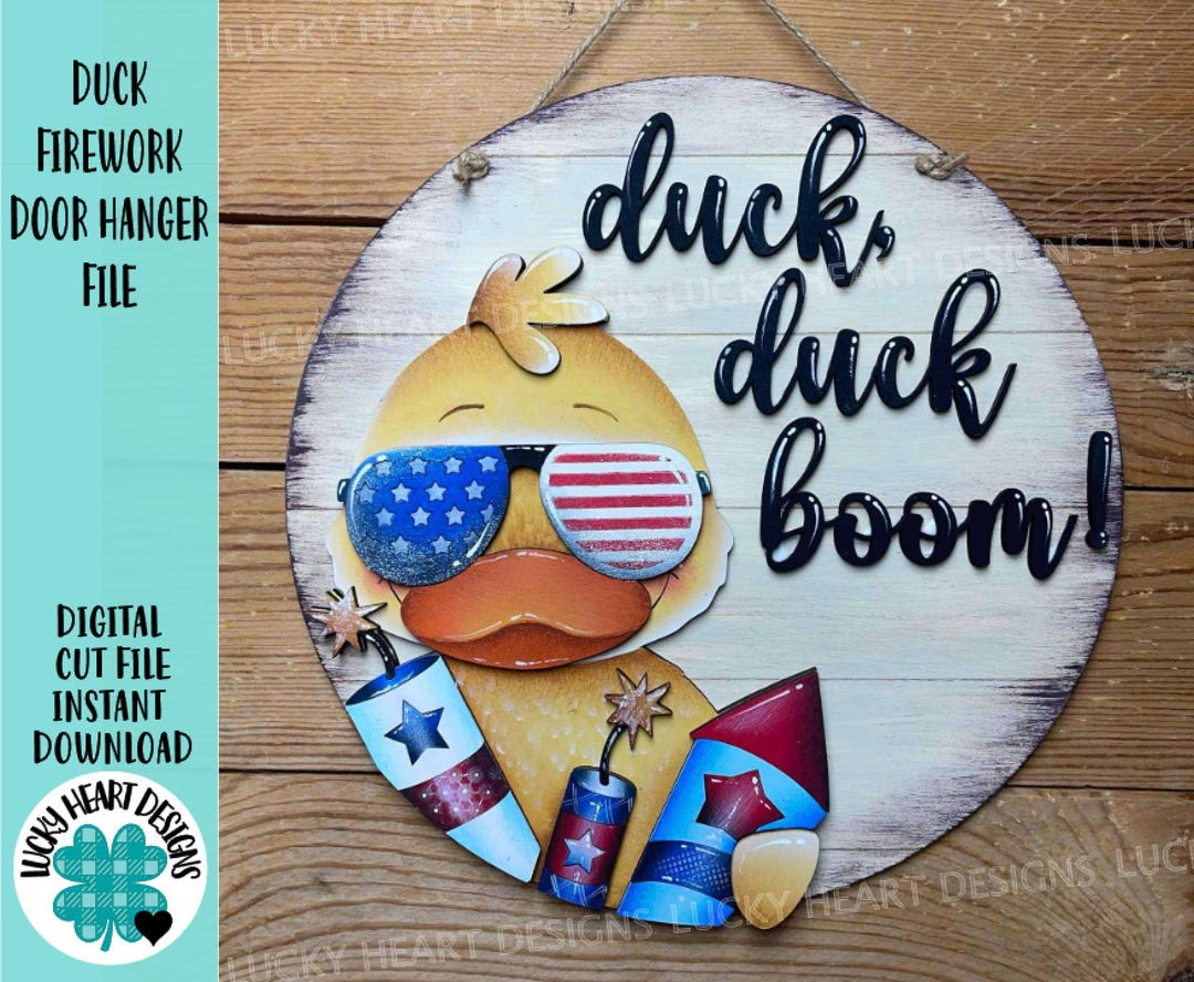 Duck Firework Door Hanger File SVG, America, Fourth of July, USA, Farm ...