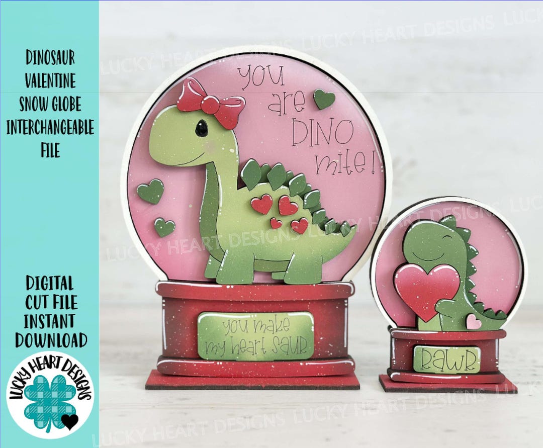 Dinosaur Valentine Snow Globe Interchangeable File SVG, TINY, Glowforge ...
