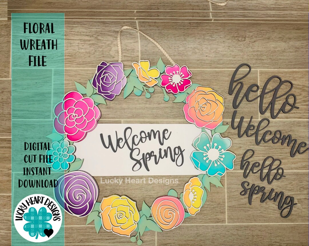 Floral Wreath File SVG, Glowforge, Spring Decor, Flowers, Lucky Heart ...