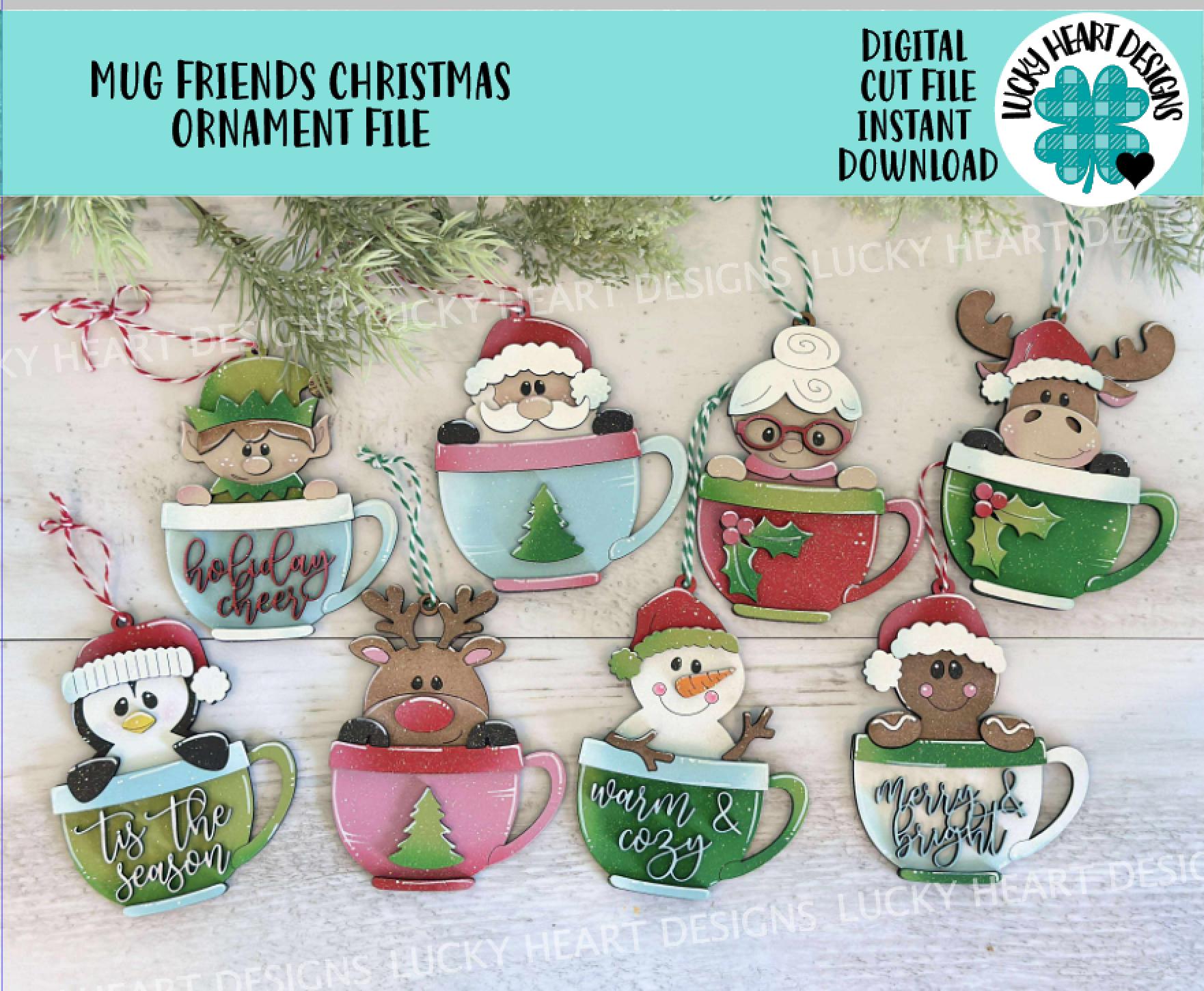 Mug Friends Christmas Ornament File SVG, Santa, Rudolph, Elf, Moose ...