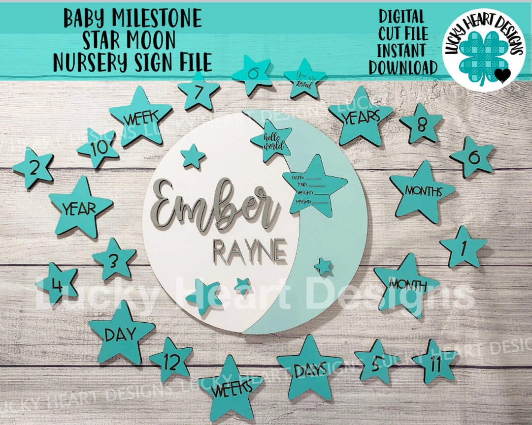 Baby Milestone Star Moon Sign SVG FILE, GLOWFORGE, Luckyheartdesignsco ...