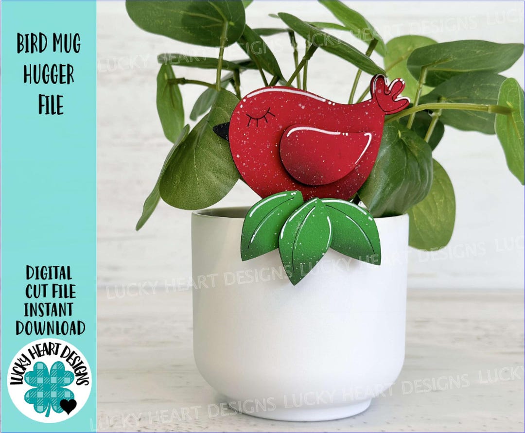 Bird Mug Hugger File SVG, Glowforge Tiered Tray, Tray Decor, Plant ...