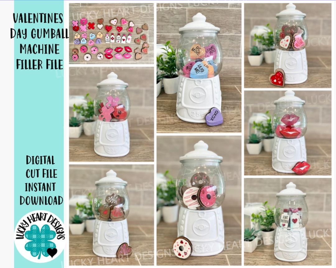 Valentine's Day Gumball Machine Filler File SVG, Glowforge ...