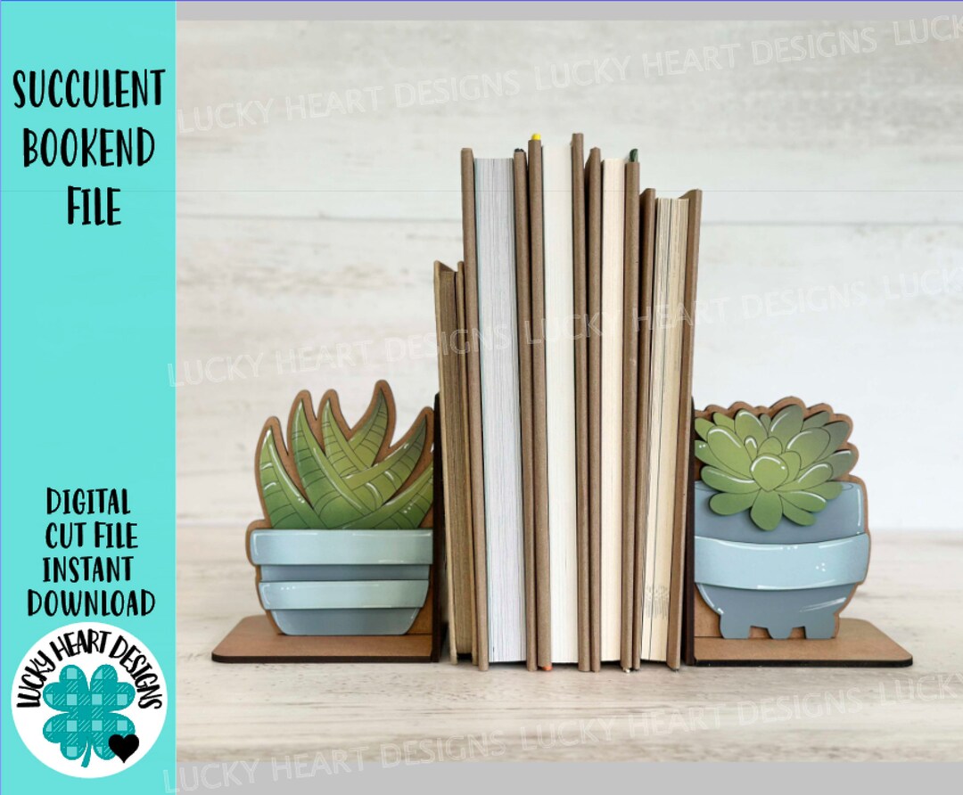 Succulent Bookend File SVG, Glowforge, Reading, Books, Library, School ...