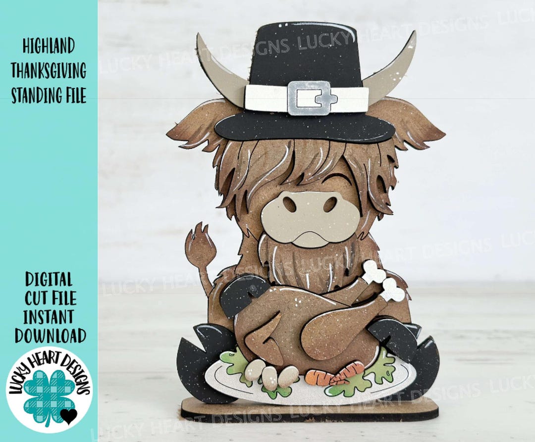 Highland Cow Thanksgiving Standing File SVG, TINY Glowforge, Farm ...