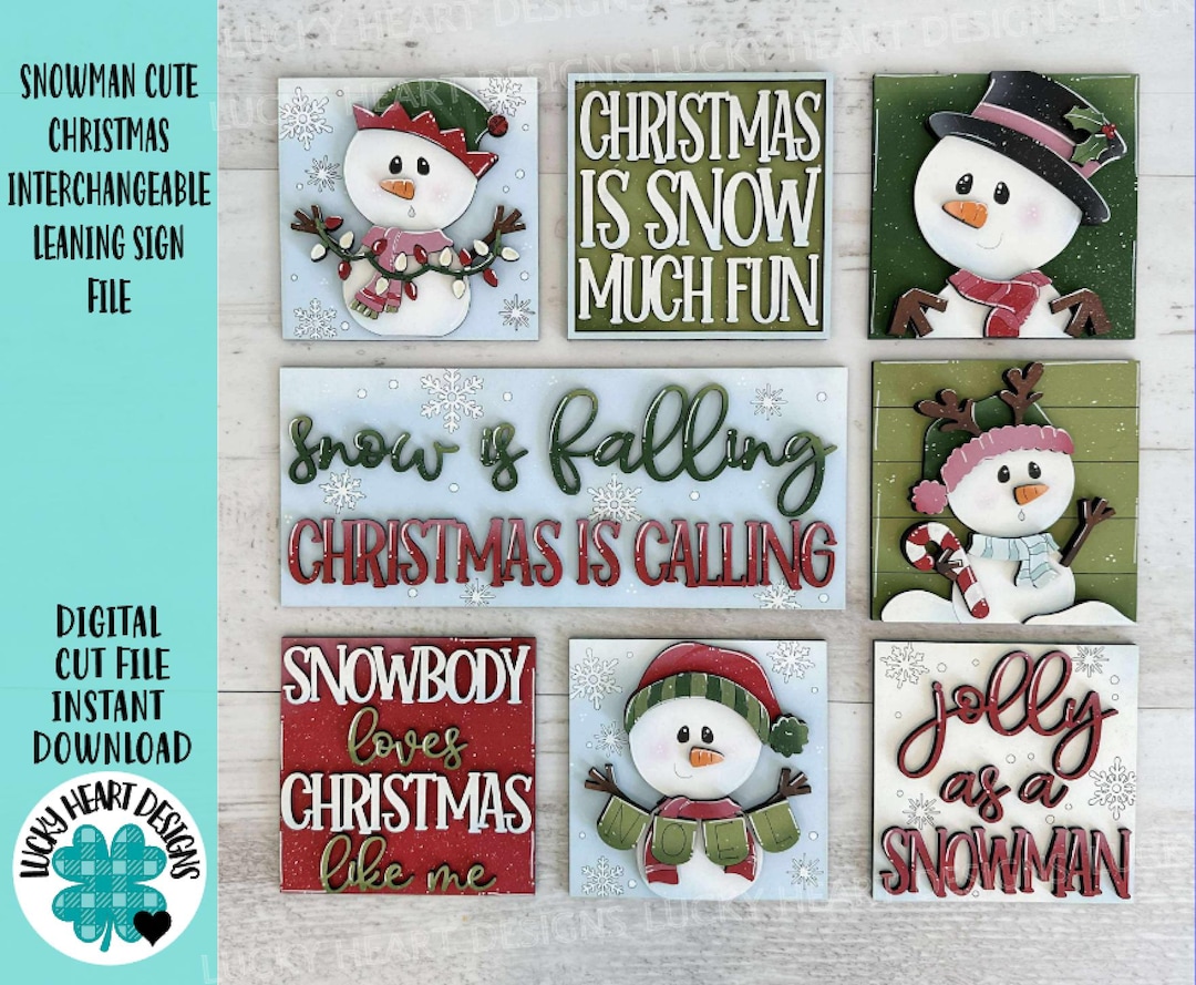 Snowman Cute Christmas Interchangeable Leaning Sign File SVG, Glowforge ...