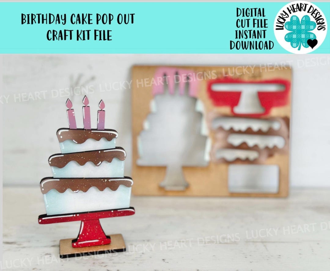 Birthday Cake Pop Out Craft Kit File SVG, Glowforge ...