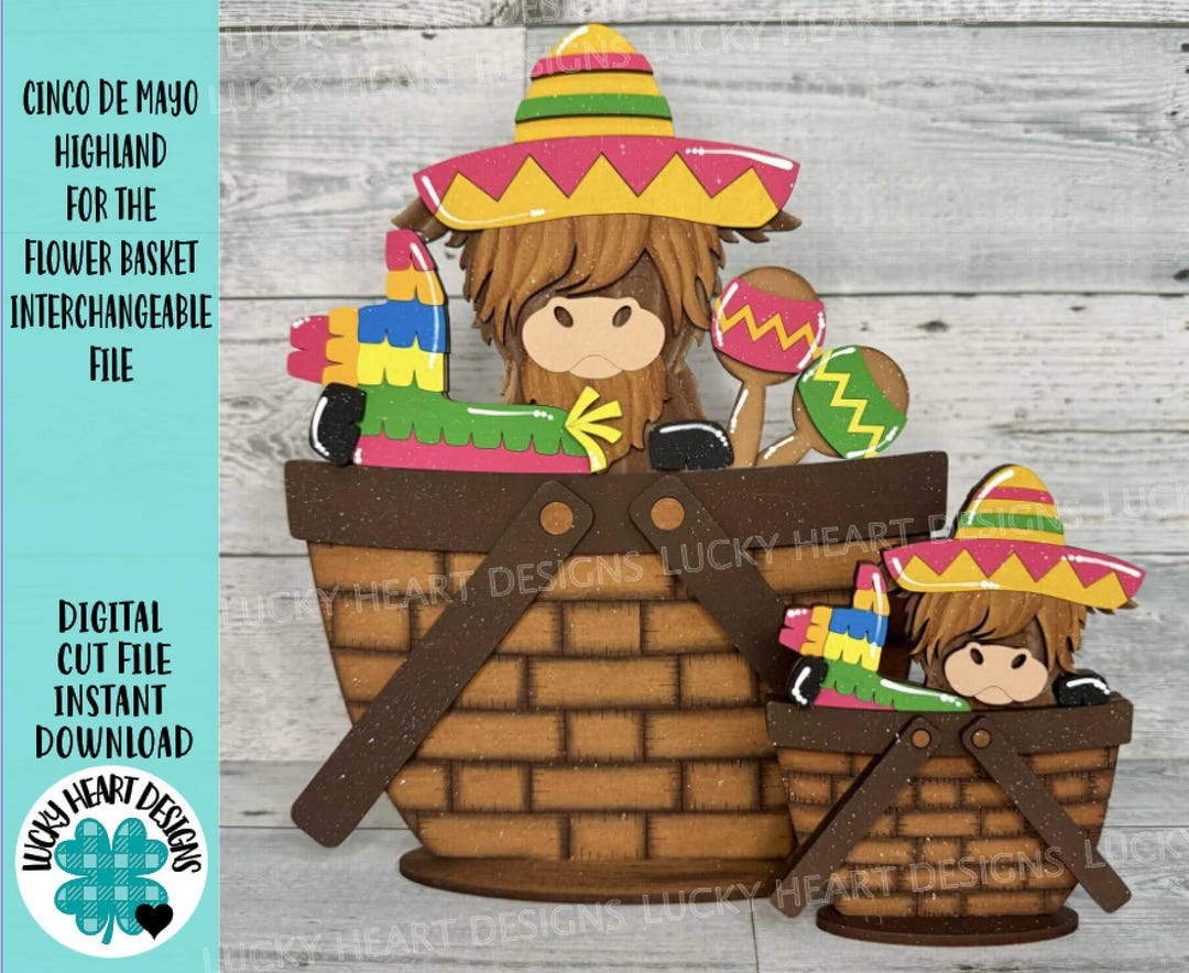 Cinco De Mayo Highland for the Flower Basket Interchangeable File SVG ...