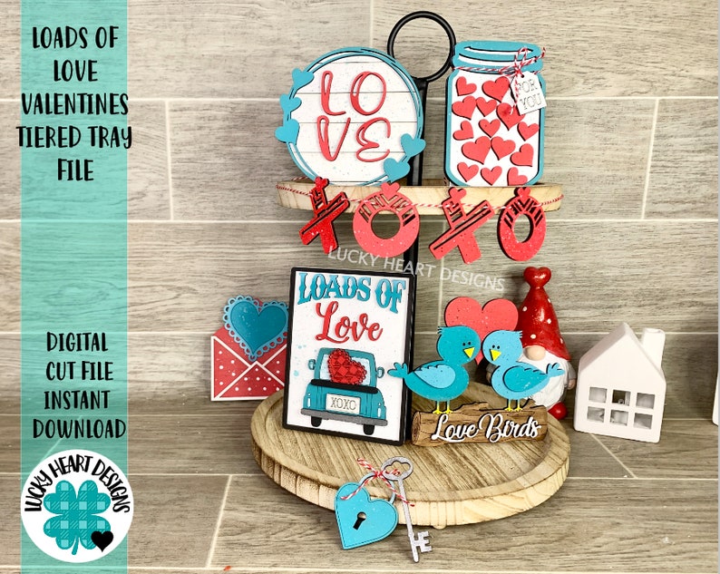 Loads of Love Valentines Tiered Tray File SVG, Tier Tray Glowforge ...