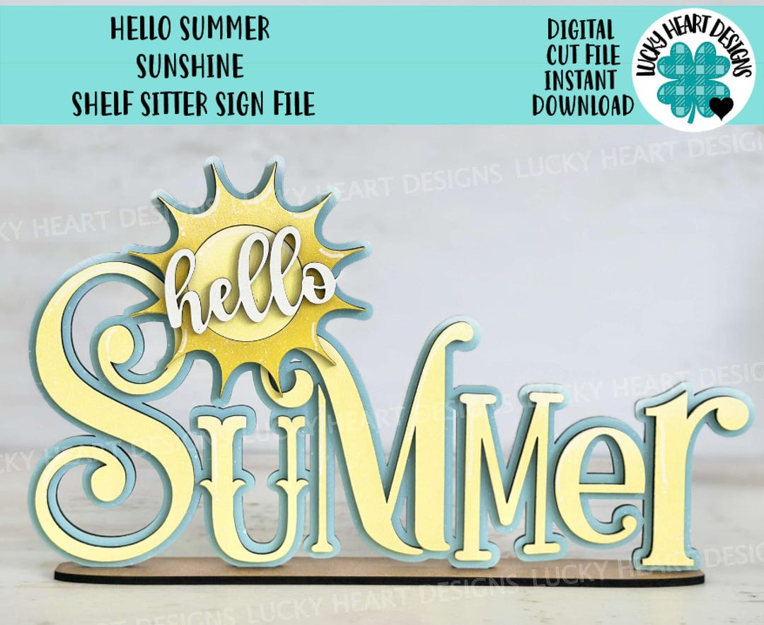 Hello Summer Sunshine Shelf Sitter Sign File SVG, Summer, Tiered Tray ...
