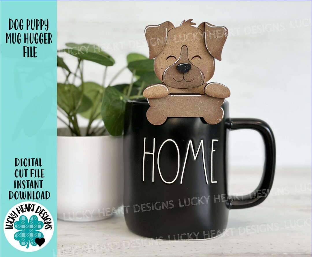 Dog Puppy Mug Hugger File SVG, Glowforge Tiered Tray, Tray Decor, Pet ...