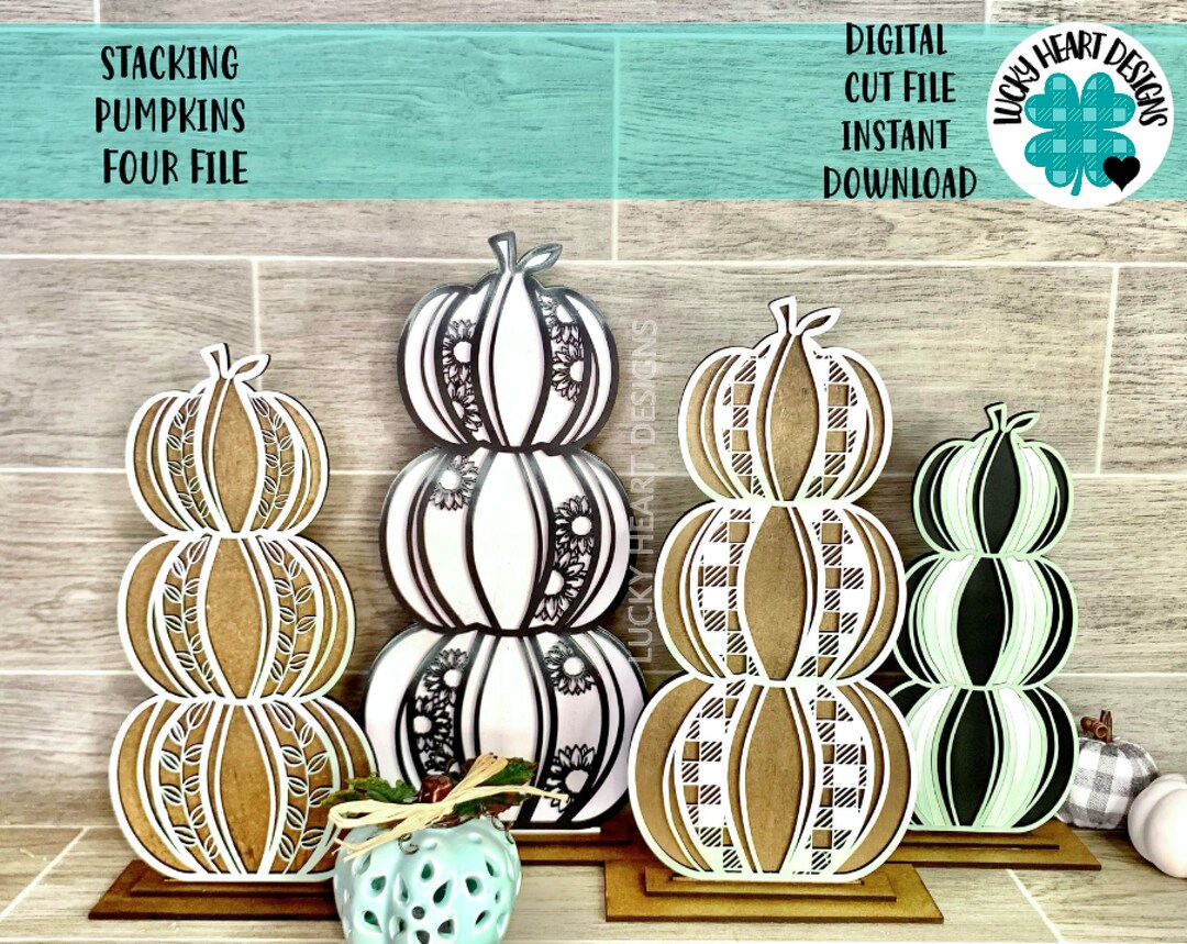 Stacking Pumpkins Four File SVG, Fall Decor Glowforge ...