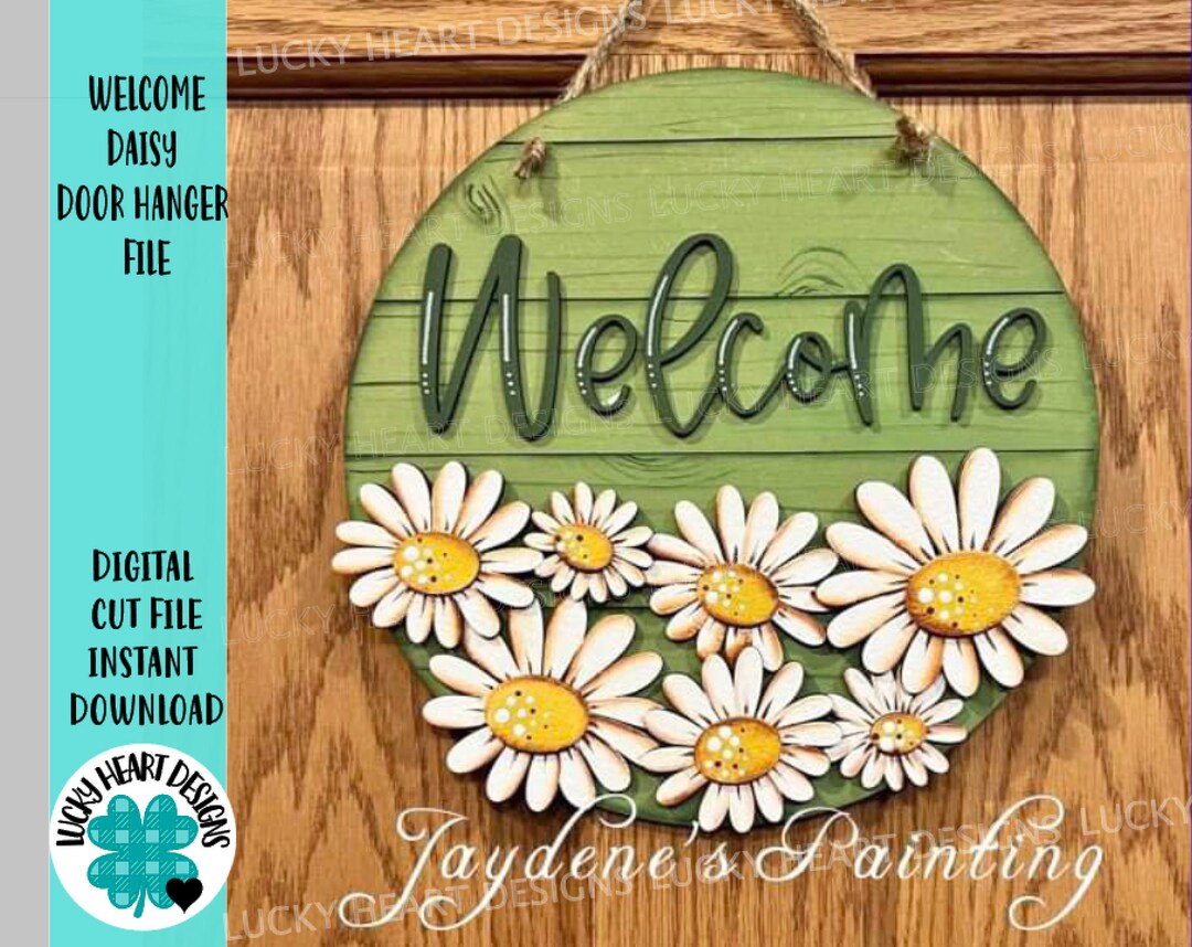 Welcome Daisy Door Hanger Sign File SVG, Spring Flower, Summer ...
