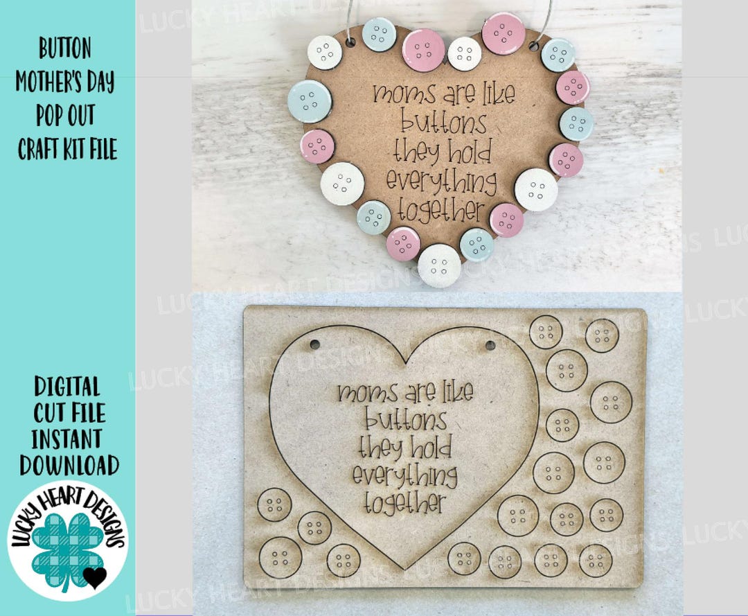 Button Mother's Day Pop Out Craft Kit File SVG, Mum, Nana, Present ...