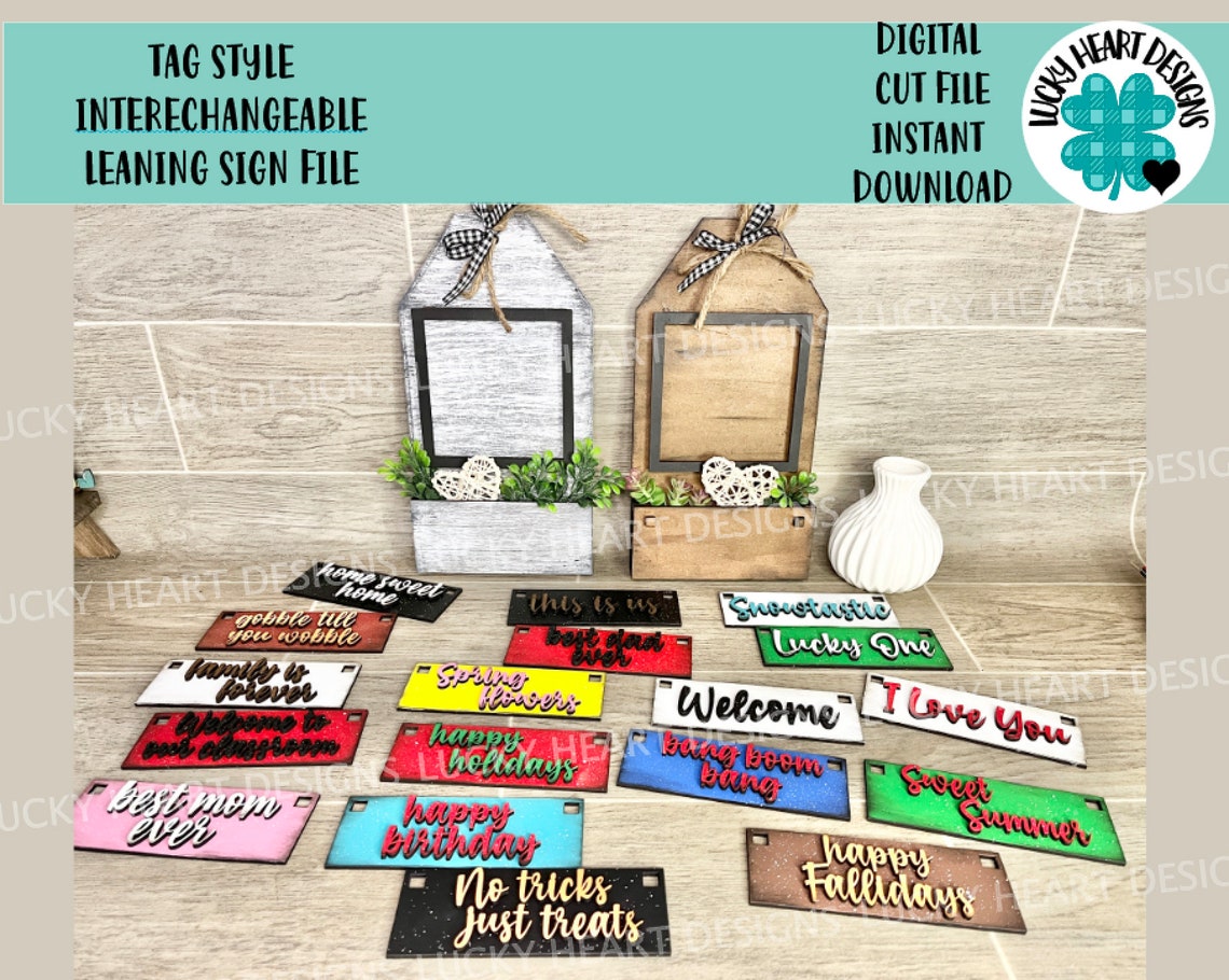 Tag Style Interchangeable Leaning Sign File SVG Glowforge - Etsy