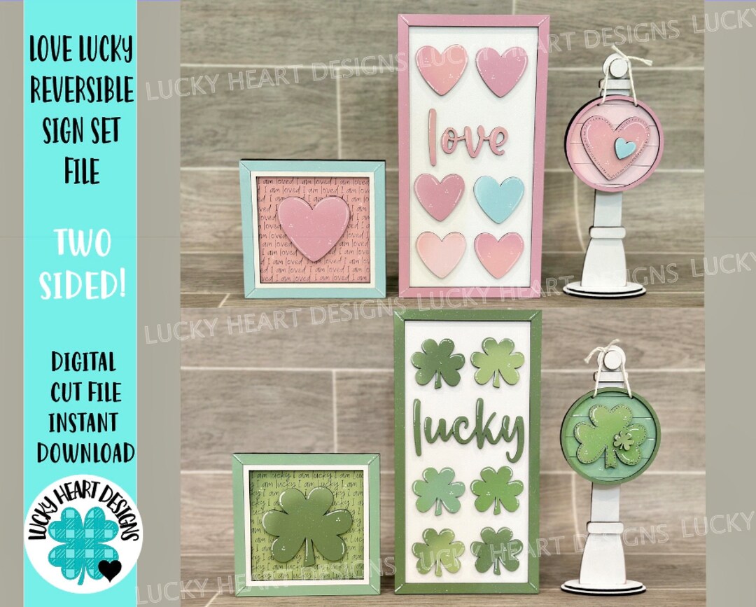 Love Lucky Reversible Sign Set File SVG, Valentines, St. Patrick's Day ...
