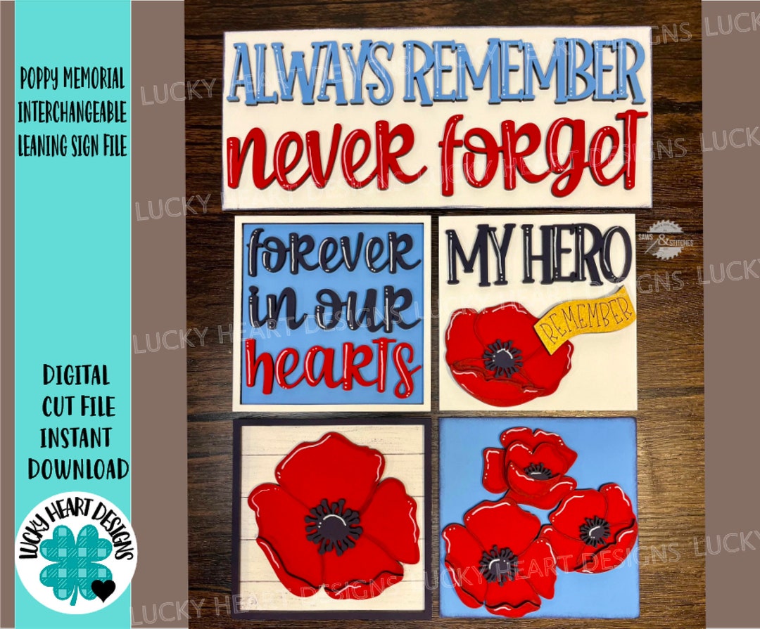 Poppy Memorial Interchangeable Leaning Sign File SVG, Poppies, Veterans ...