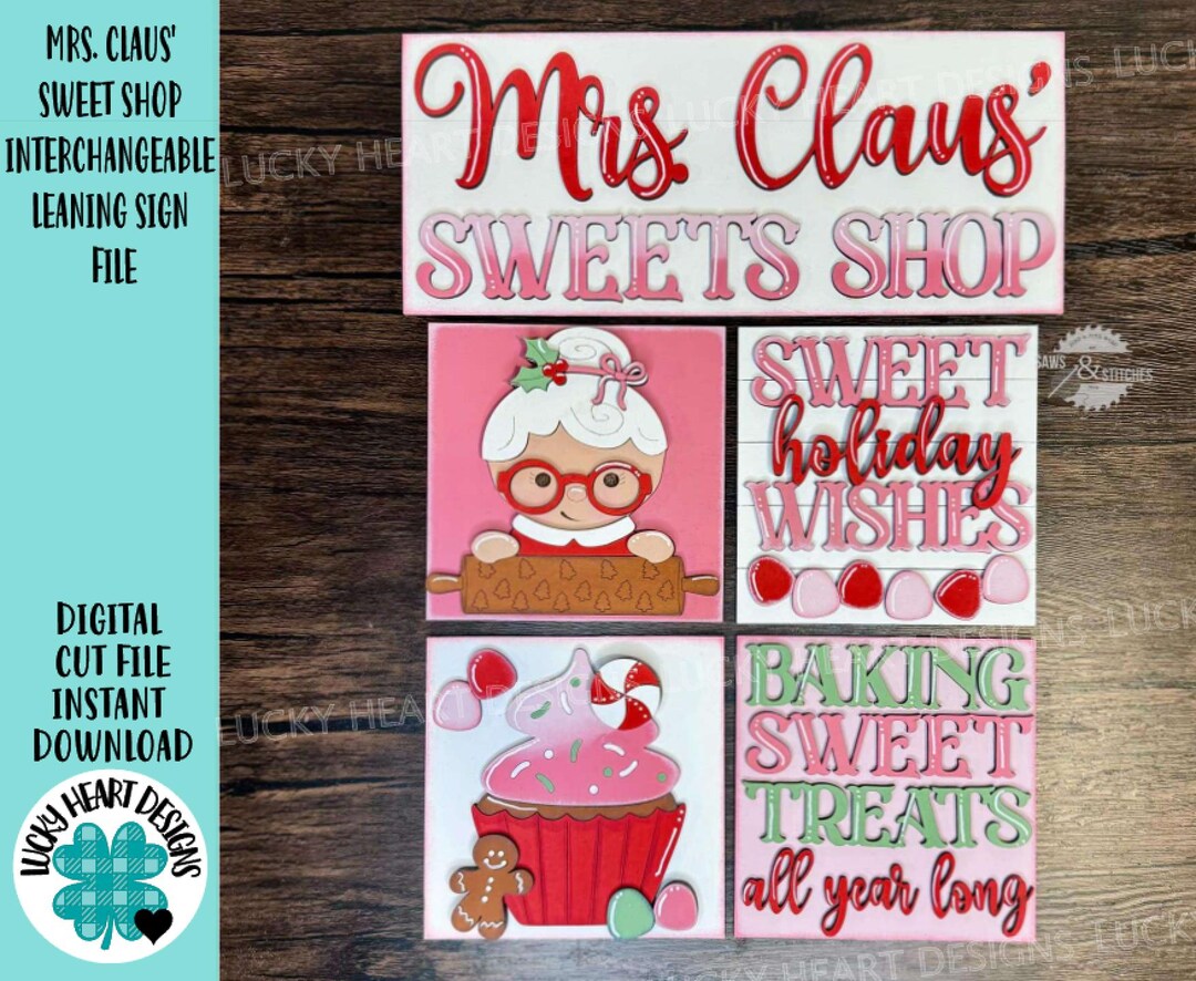 Mrs. Claus' Sweet Shop Christmas Interchangeable Leaning Sign File SVG ...