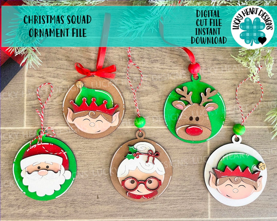 Christmas Squad Ornament File SVG, Santa Rudolph Glowforge ...