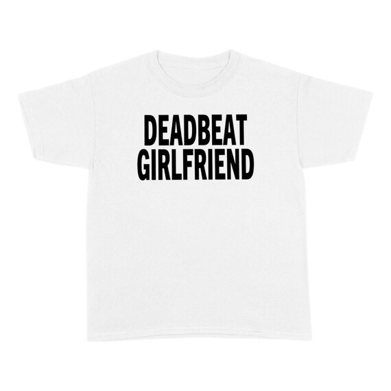Deadbeat Girlfriend Y2k Aesthetic Shirt Y2k Baby Tee Y2K - Etsy
