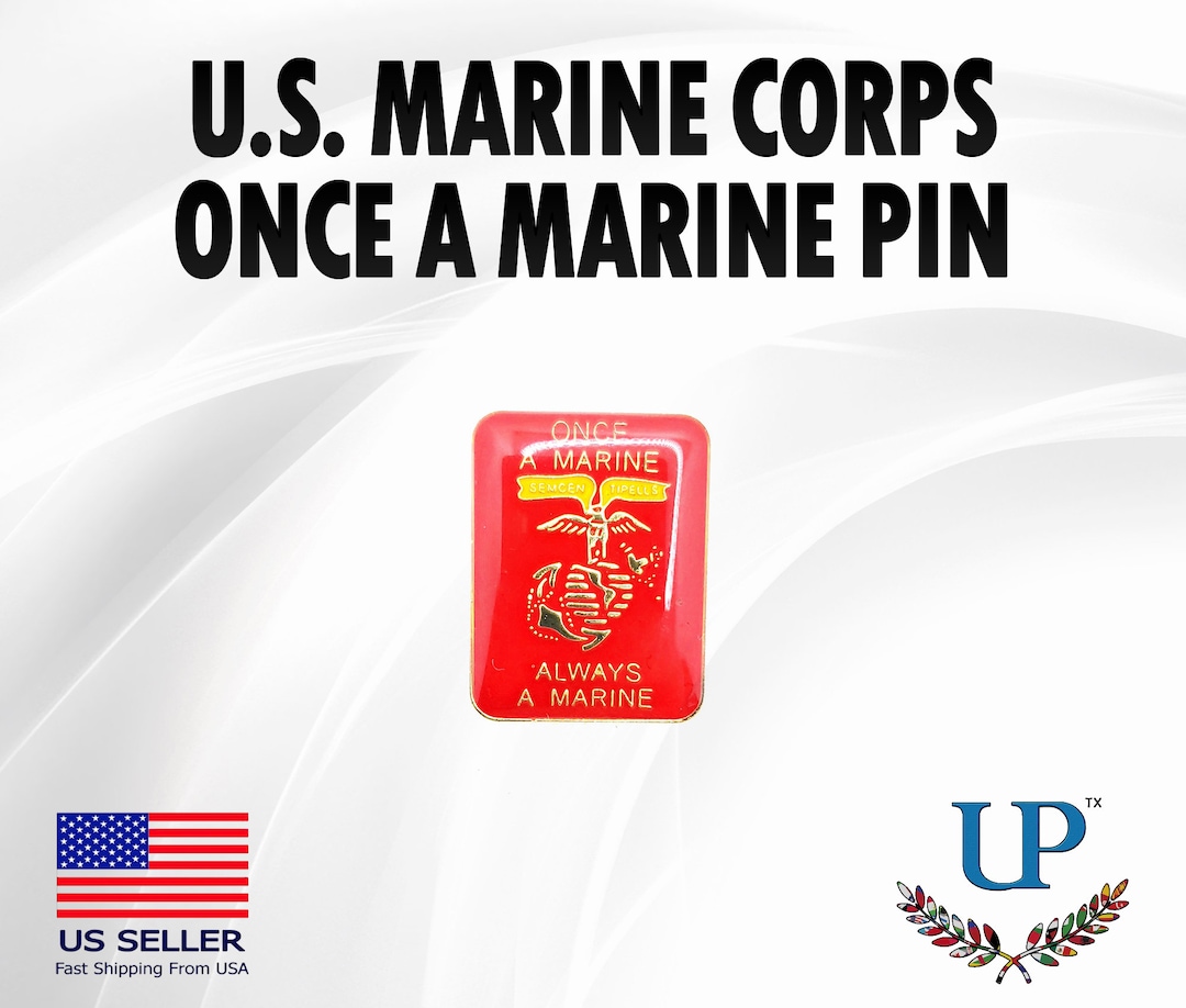 Once A Marine Always A Marine Lapel Pin, U.S. Marines Lapel Pin, U.S. Marines Lapel Pins for Man ...