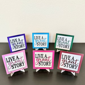 Inspirational Sign, Live a Great Story Wooden Quote Sign, Motivational ...