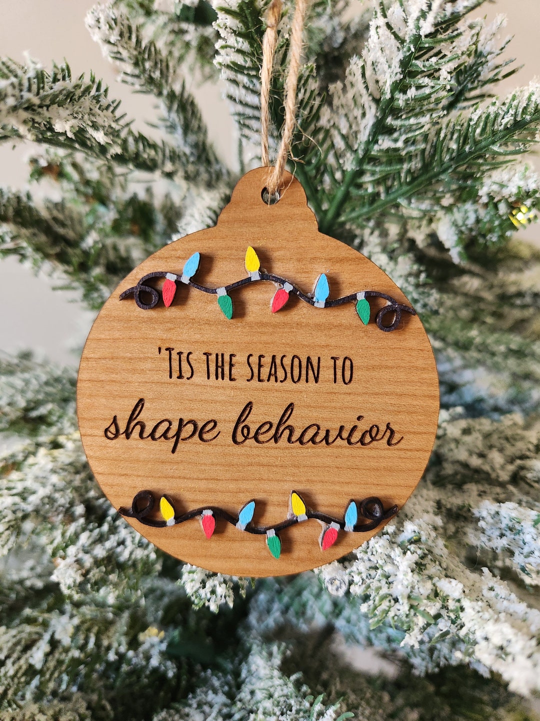 Tis the Season to Shape Behavior Ornament | Bcba Ornament | Aba | Bcba ...