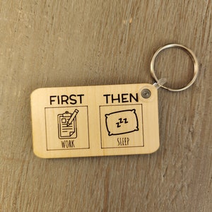 First Then Wood Keychain | Aba Keychain | Bcba Keychain | Behavior ...