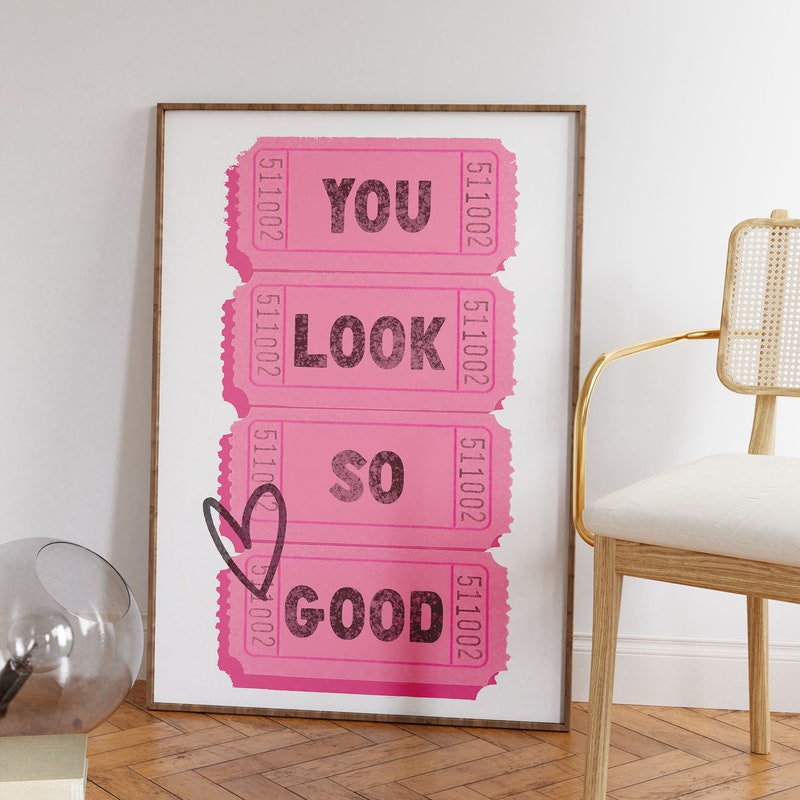 You Look Good Print - Etsy