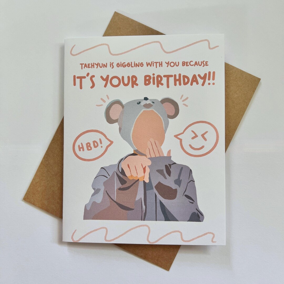 TXT Taehyun Funny Birthday Card - Etsy