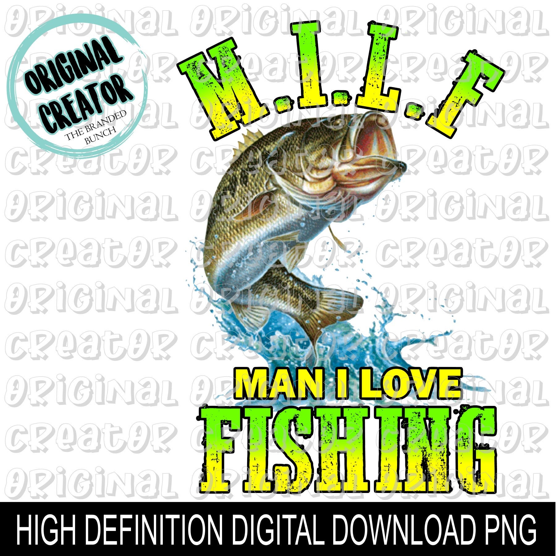 Man I Love Fishing PNG - Etsy