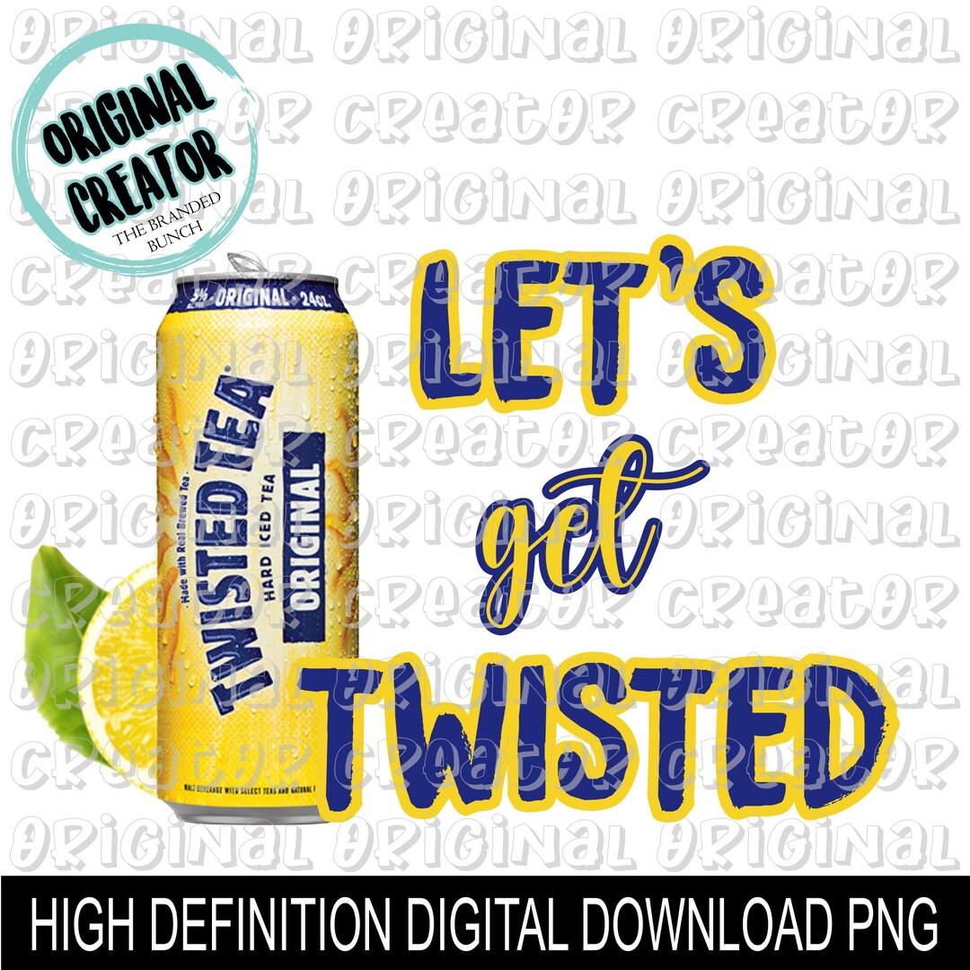 Let's Get Twisted PNG - Etsy