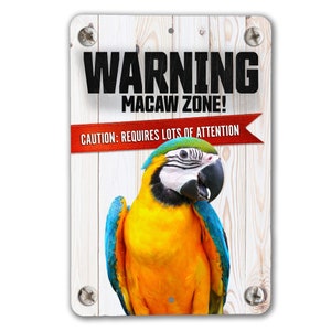 Warning Macaw Sign | Parrot Warning Sign | Macaw Parrot Sign - Etsy