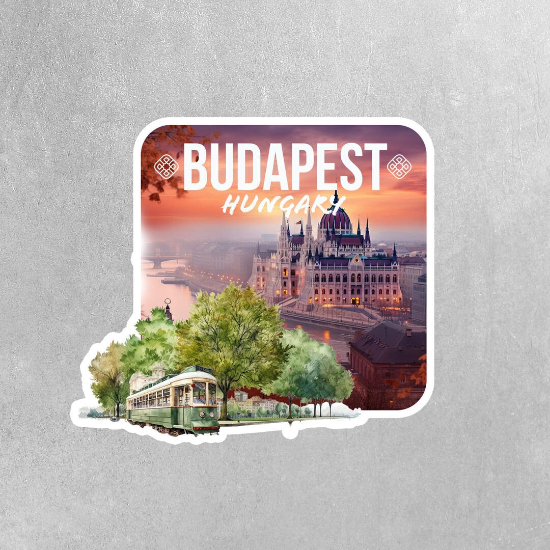 Budapest Sticker | Hungary Sticker | Hungary Budapest Sticker - Etsy