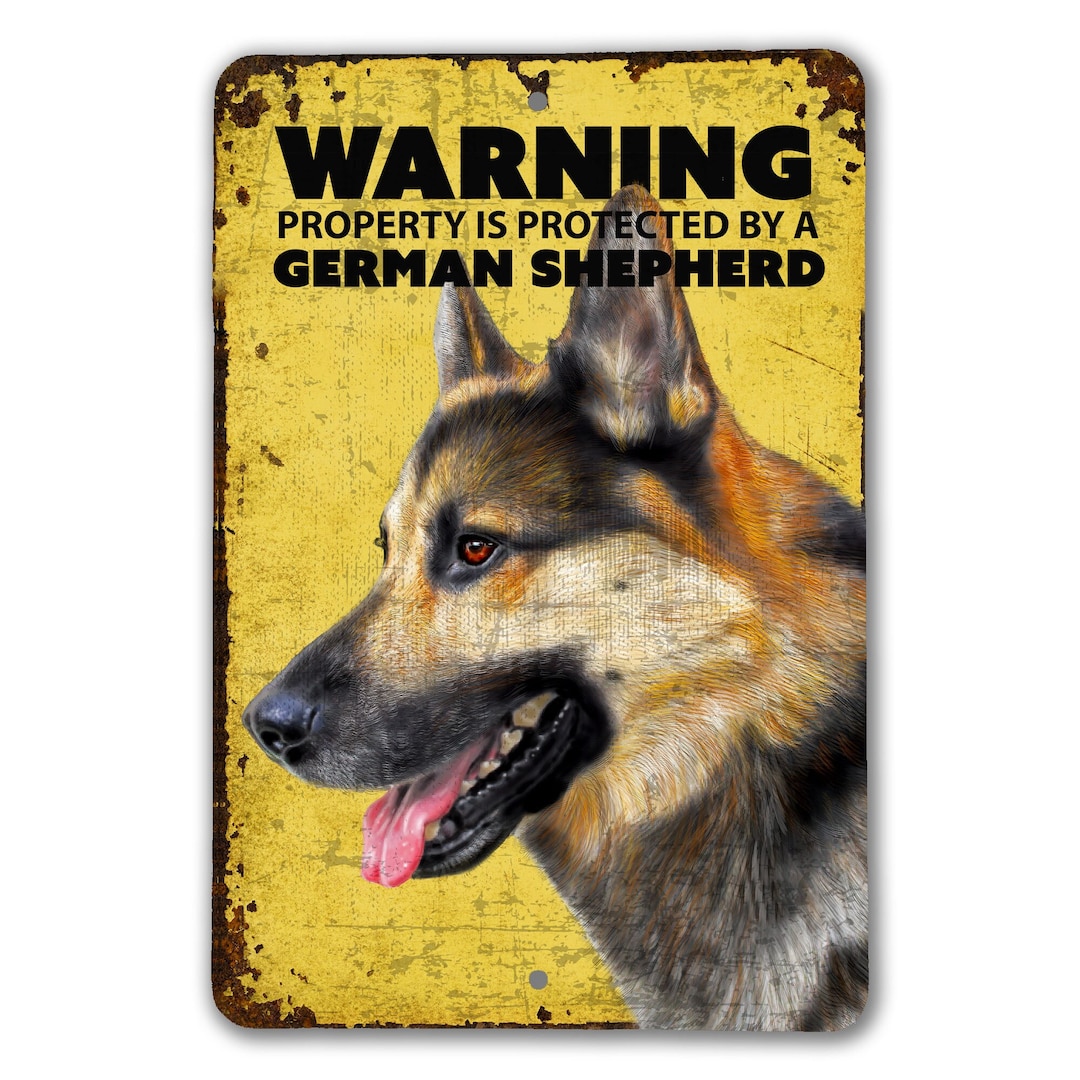 Warning German Shepherd Sign | Dog Warning Sign | German Shepherd Sign ...