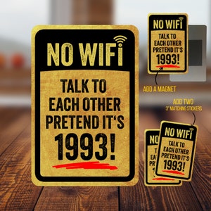 No Wifi Sign, No Wifi Talk to Each Other Sign, Funny Wifi Sign - Etsy