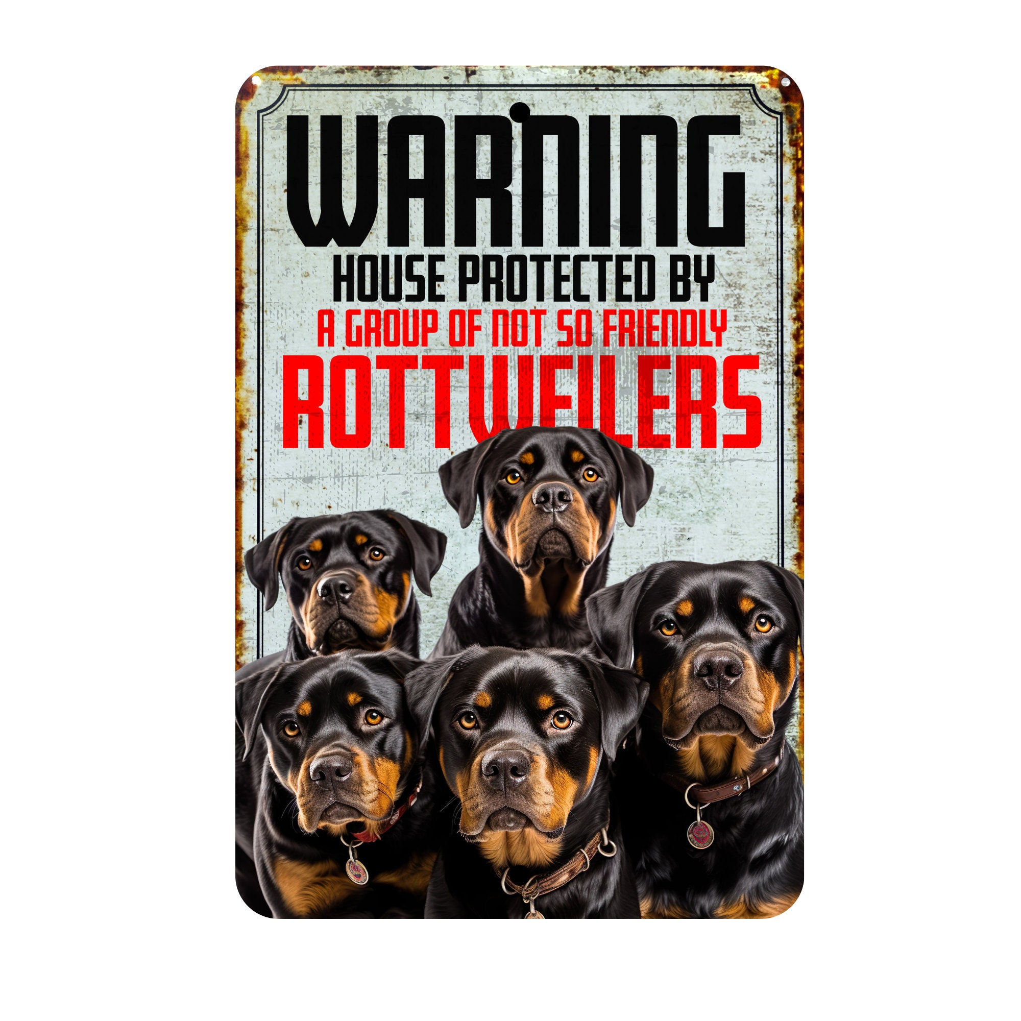Funny Rottweiler Sign Rustic Rottweiler Warning Sign Group of ...
